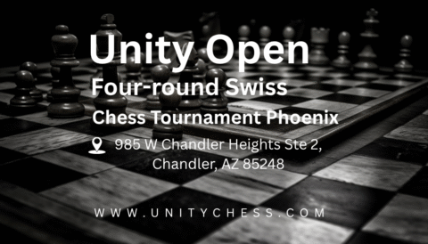 Unity Open – October 25, 2025 Chess Tournament in Phoenix | Unity Chess